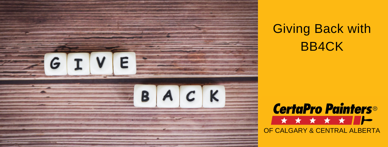 Giving Back with BB4CK | CertaPro Painters® Calgary & Central Alberta